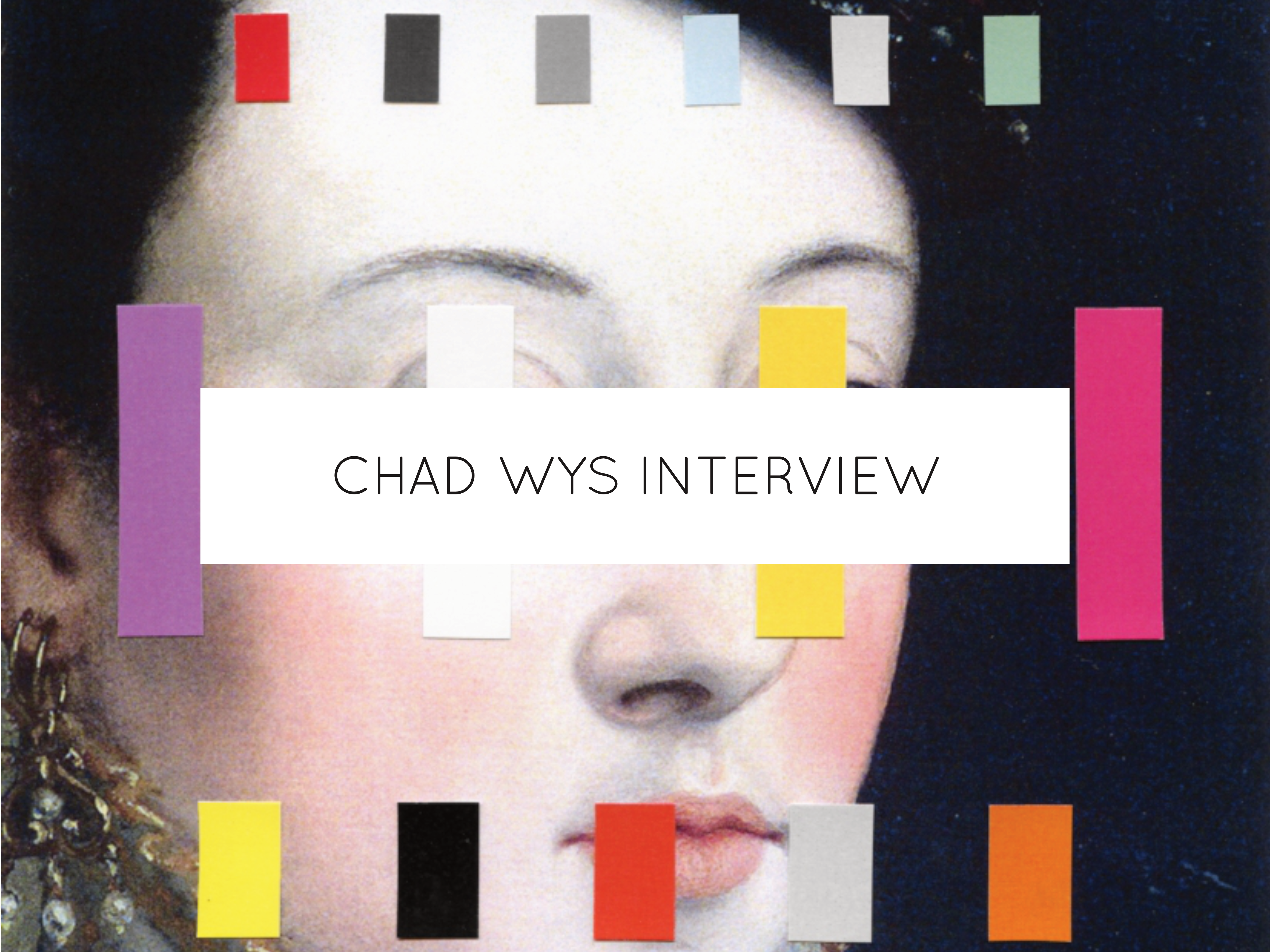 Throwback Interview with Chad Wys (2014) – Work Over Easy Throwback Interview with Chad Wys (2014) – Work Over Easy