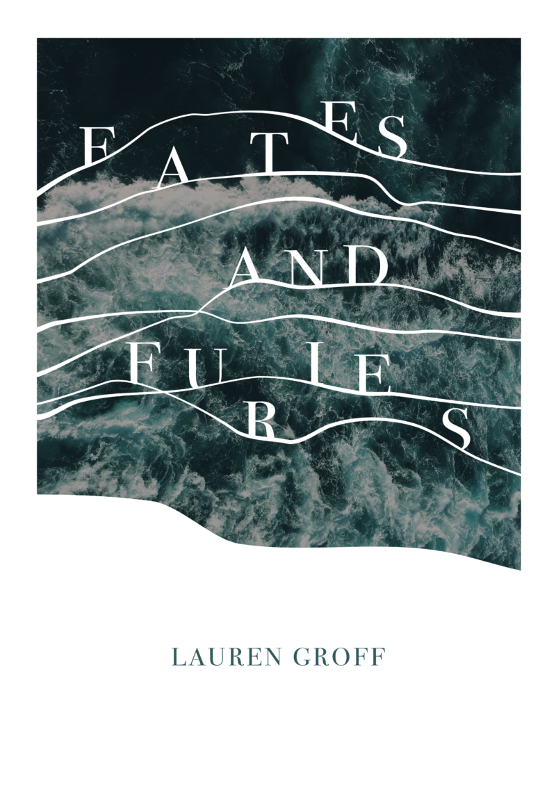 Book Club #2: Fates and Furies by Lauren Groff – Work Over Easy